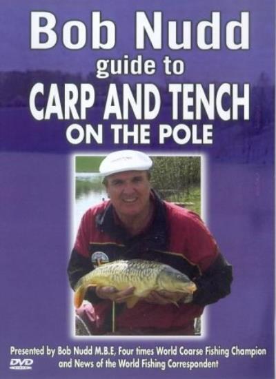 Bob Nudd – Guide to Carp & Tench on the pole – Fishybooks.com